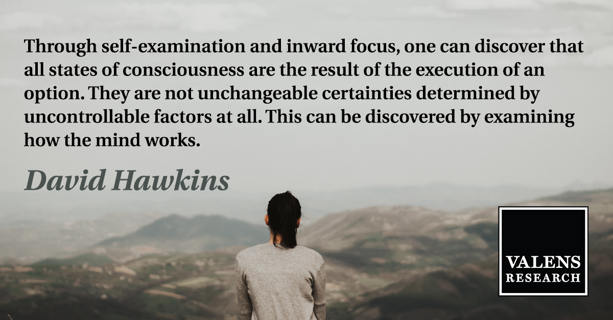 Through self-examination and inward focus - Valens Research